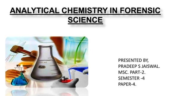 Chapter 1 forensic chemistry | PPTX
