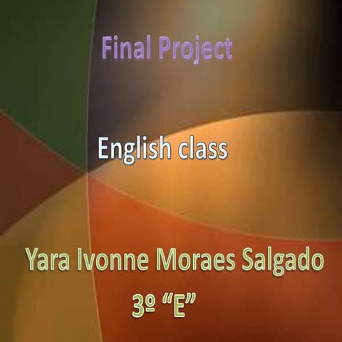 English Final Proyect | PPTX