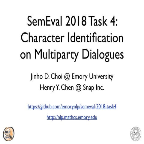 Semeval 2018 Task 4 Character Identification On Multiparty Dialogues Pdf
