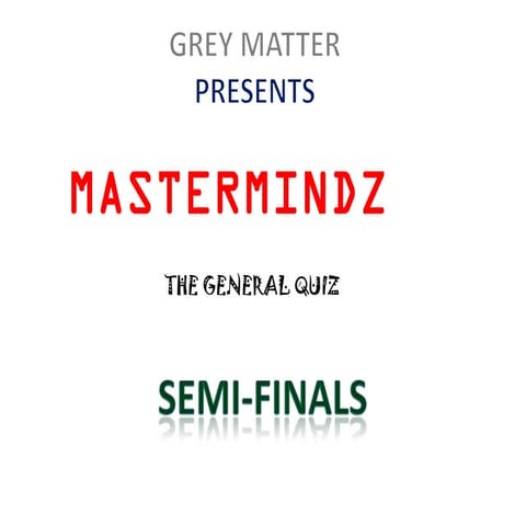 Semi finals (questions + answers ) | PPTX