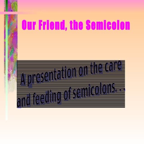 Semicolons | PPT