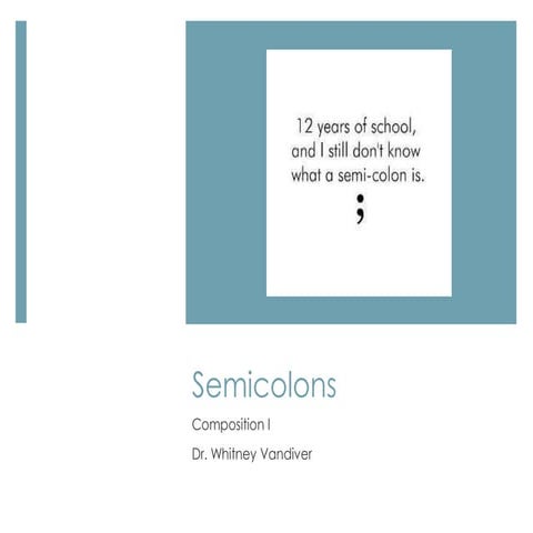 Semicolons | PPTX