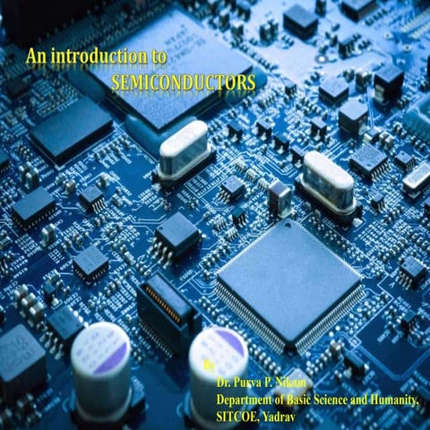An introduction to Semiconductor and its types.pptx