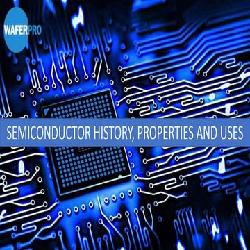 Semiconductor history, properties and uses | PPTX