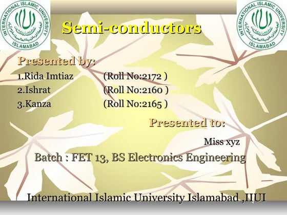 01 SEMI CONDUCTOR.ppt..................... | PPT