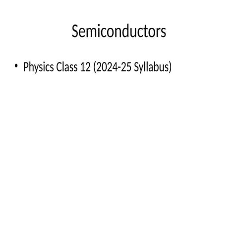 Semiconductors_Class12_Presentation.pptx