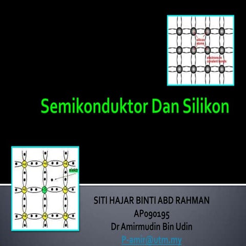 Semikonduktor dan silikon | PPT