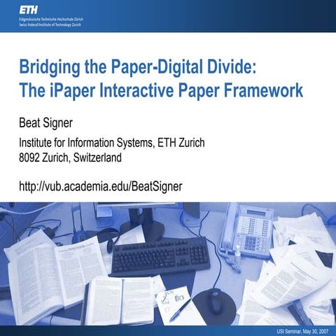 Bridging the Paper-Digital Divide: The iPaper Interactive Paper ...