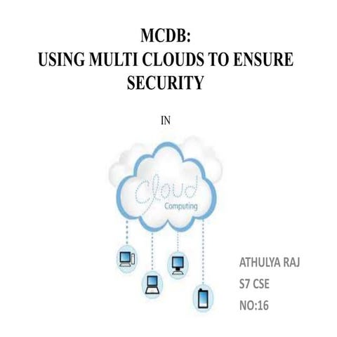 MCDB: Multi Cloud Database Model | PPTX