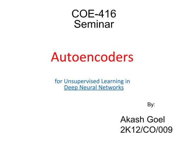 Intro to Deep learning - Autoencoders | PPT | Computer Networking ... Intro to Deep learning - Autoencoders | PPT | Computer Networking ...
