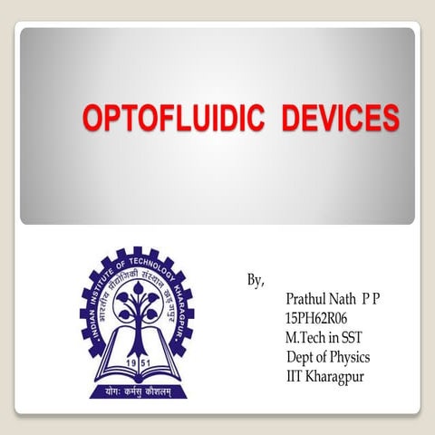 Optofluidic Devices | PPTX