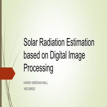 Solar Radiation Estimation based on Digital Image Processing | PPT