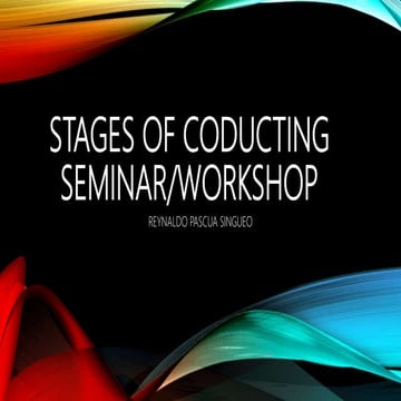 Ways to conduct Seminar Workshops | PPTX
