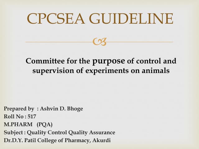 CCSEA guidelines of experiment on animals.pptx