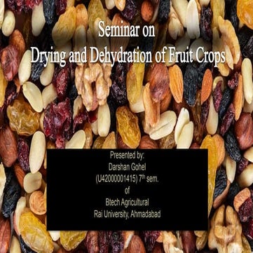 Drying and dehydration of fruits and vegetables | PPTX