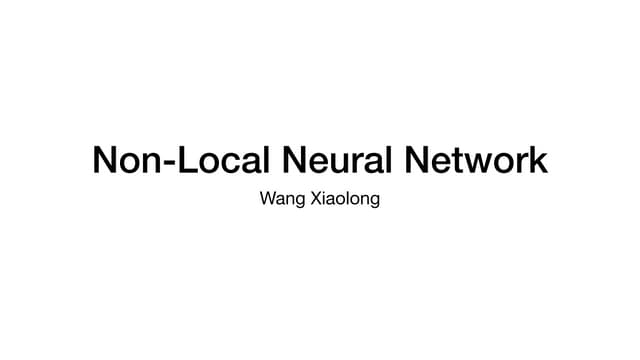 Non Local Neural Network Pdf Video Software Computer Software And Applications