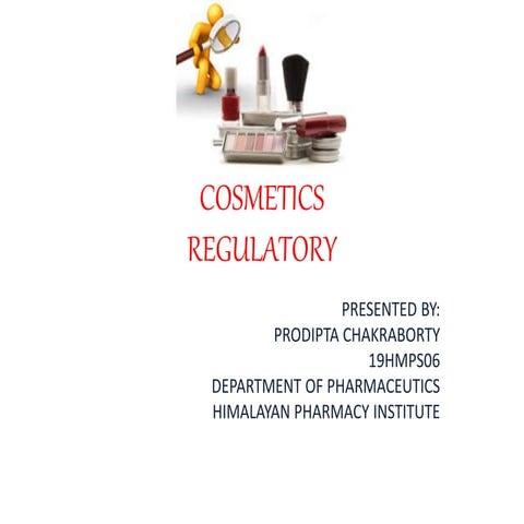 Cosmetics Regulatory | PPTX