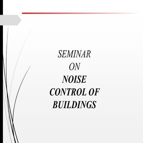 noise control in buildings, description about sound and noise control ...