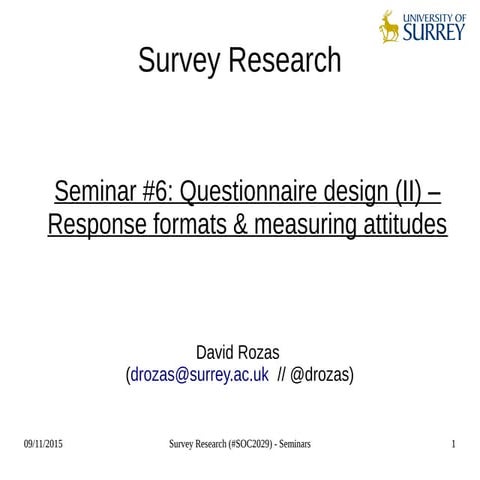 Survey Research (SOC2029). Seminar 6: questionnaire design (II) | PPT