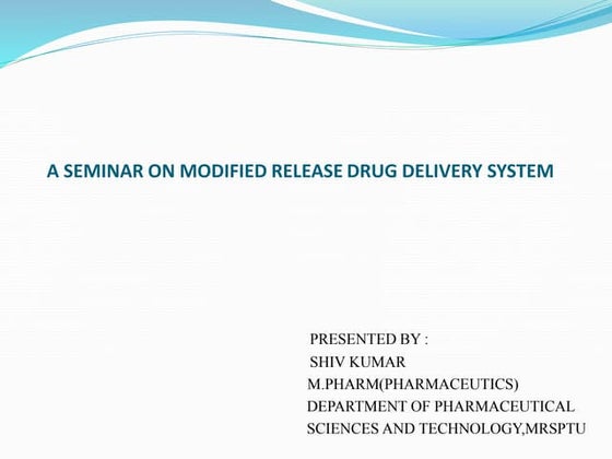 Modified release drug products, Targeted Drug Delivery Systems and ...