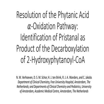 Phytanic acid and alpha-oxidation | PPTX