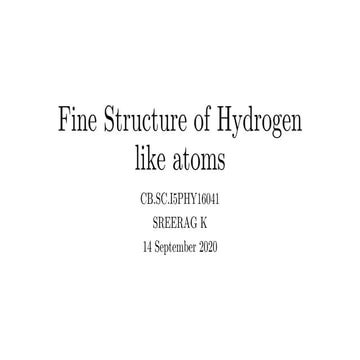Fine Structure of Hydrogen like atoms | PDF