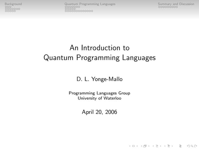 An Introduction To Quantum Programming Languages Ppt