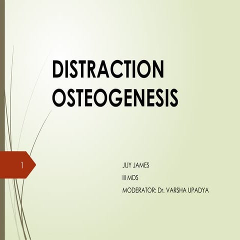 Distraction osteogenesis in omfs seminar | PPTX