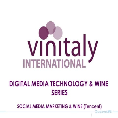Seminar 2c tencent group (vinitaly) | PPT