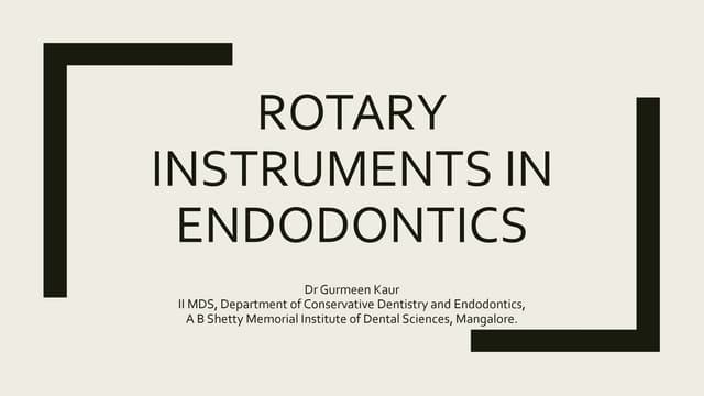 Rotary system in endodontic treatment | PPTX