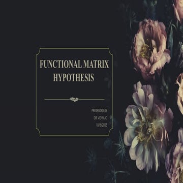 functional matrix hypothesis and revisted.pptx