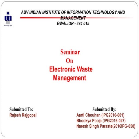 ELECTRONIC WASTE MANAGEMENT ppt.pptx