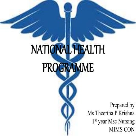 National Health Programme Part 3 | PPT