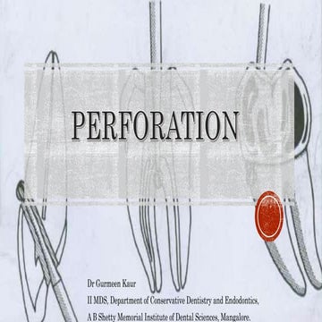 Perforation in Endodontics | PPT