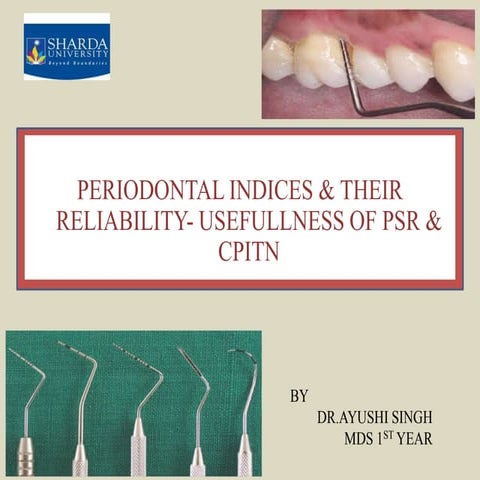 CPITN INDEX (Community Periodontal Index of Treatment Needs) | PPTX