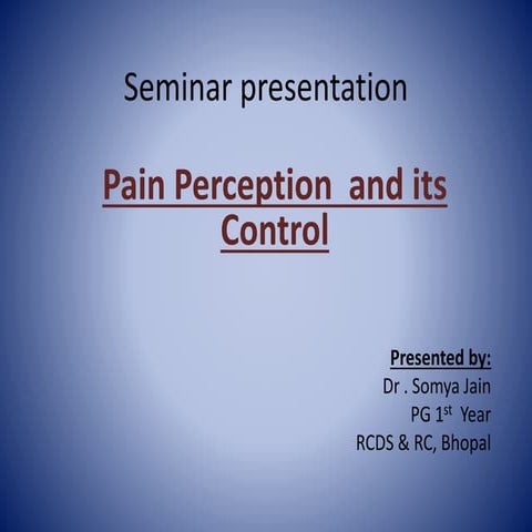 Pain perception and control.pptx