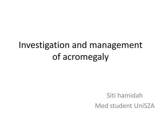 Acromegaly | PPTX