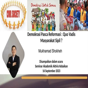 SEMINAR AKTIVIS KEBAIKAN_Demokrasi Pasca Reformasi dan masyarakat sipil ...