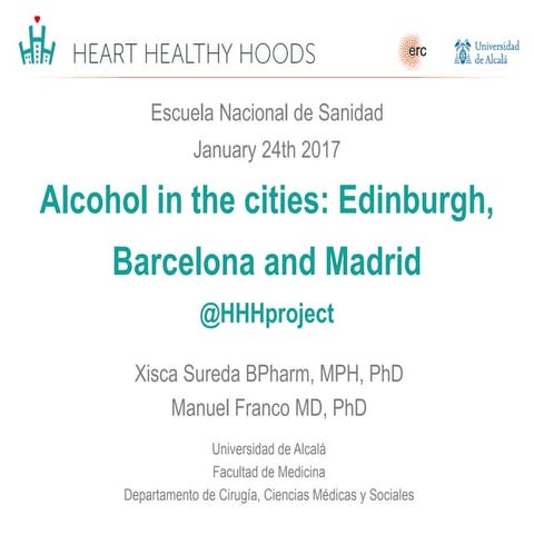 Alchohol in the cities: Edinburgh, Barcelona and Madrid | PDF