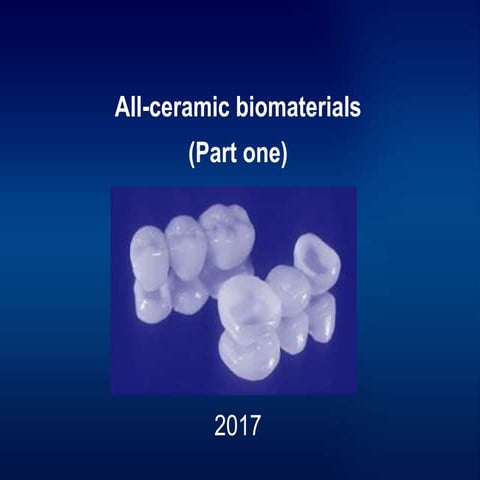 All-ceramic presentation powerpoint 2 parts | PPTX