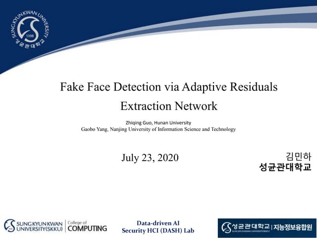 Seminar Arxiv Fake Face Detection Via Adaptive Residuals Extraction Network Ppt