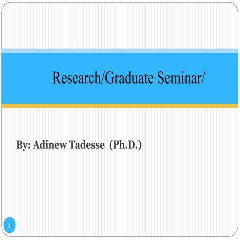 seminar by Adinew Tedasse.pptx