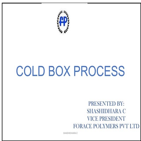 Seminar core making cold box technology.pptx