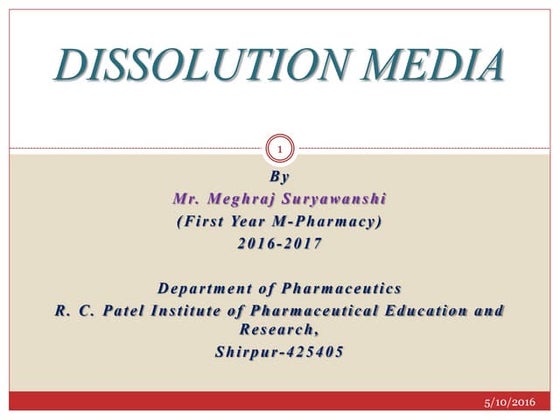 Dissolution - Selection of Dissolution Media | PPTX