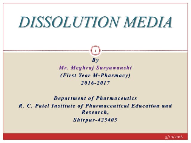 Dissolution - Selection of Dissolution Media | PPTX