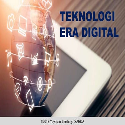 Teknologi Era Digital | PPTX
