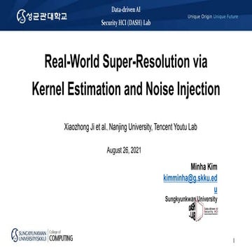 [CVPRW 2020]Real world Super-Resolution via Kernel Estimation and Noise Injection | PPT