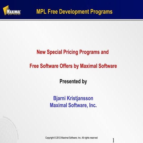 Seminar: Introduction to Maximal Software and the MPL Modeling System ...