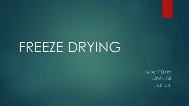 Freeze drying | PPTX