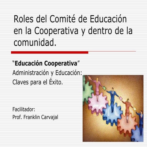 Seminario taller sobre roles de los comités de educación - educoop | PPTX